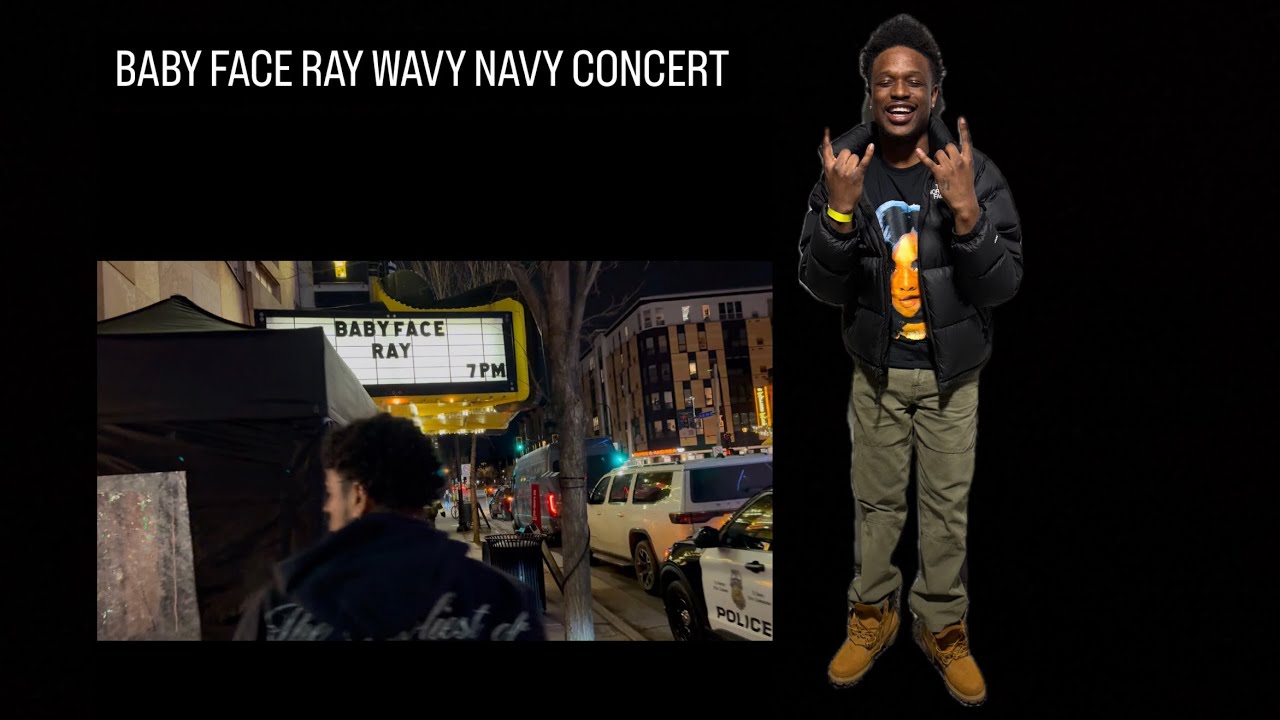 Baby Face Ray Wavy Navy Concert/Vlog - YouTube