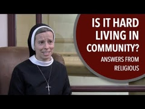 Living in Community: Answers from Religious - YouTube