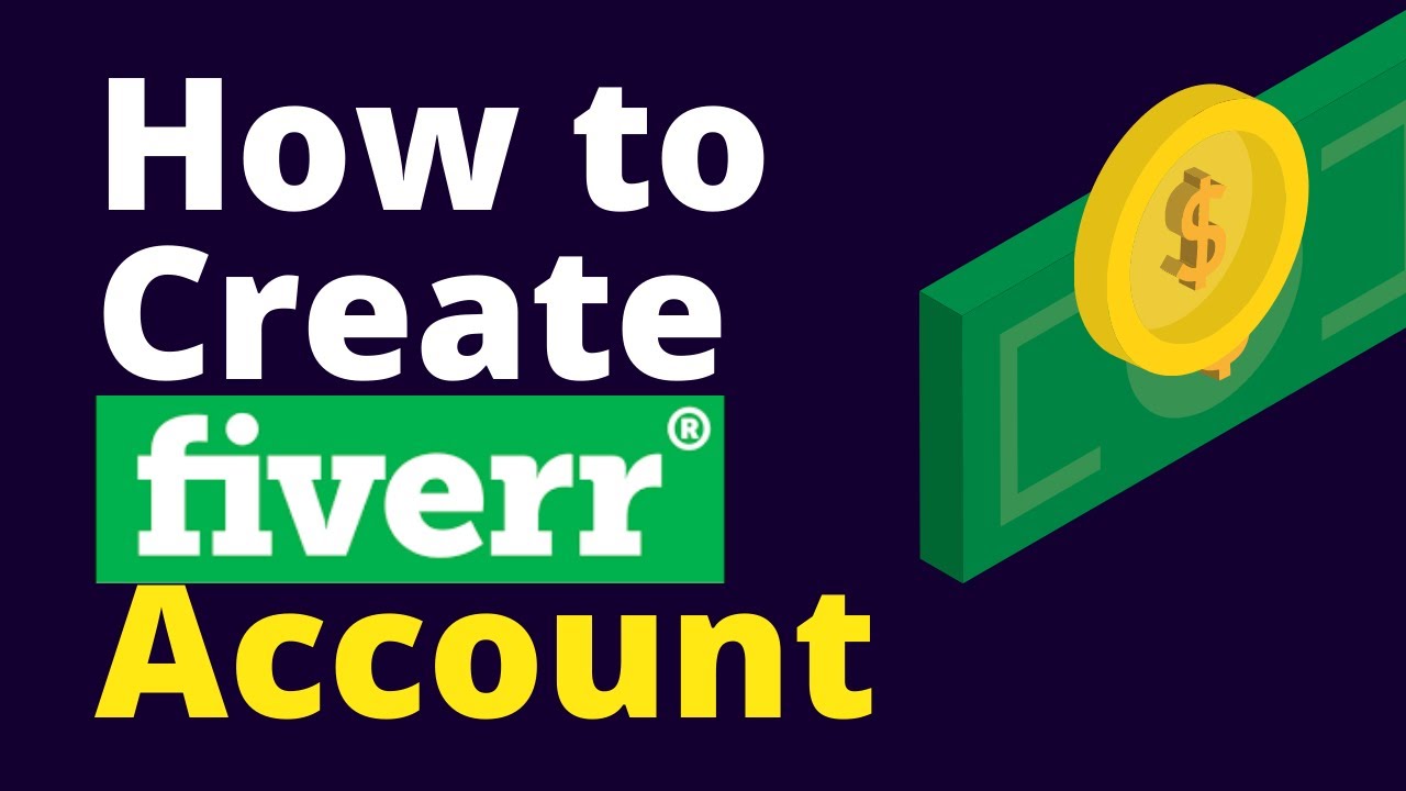How to Create Fiverr Account - Part 01 - YouTube