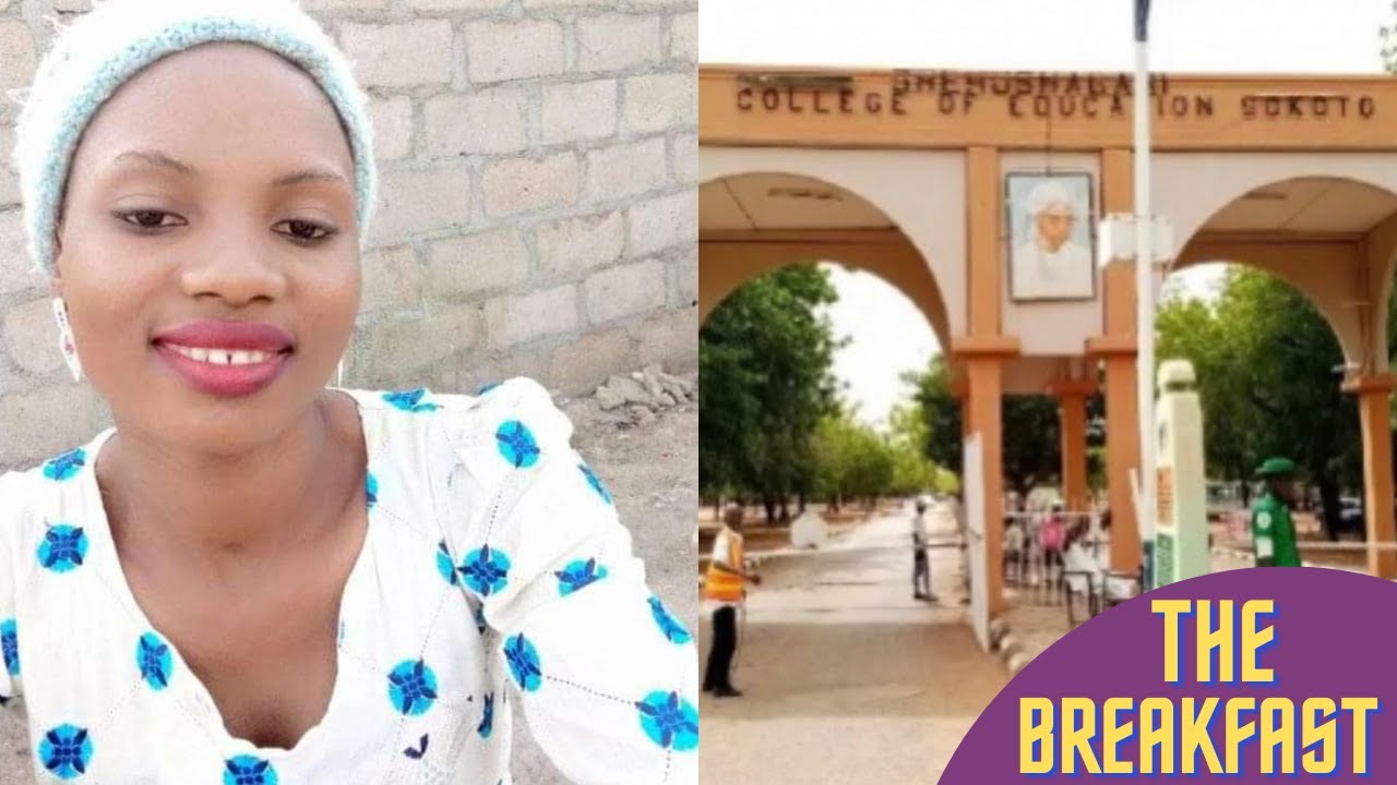 (WATCH!) Religious Extremism: Death Of Deborah Samuel | THE BREAKFAST ...