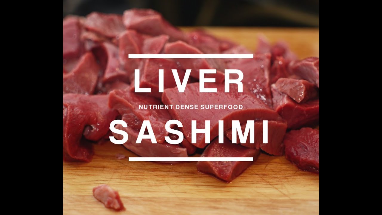 Raw Liver Sashimi! Organ Meats: Nutrient Dense Superfoods - YouTube