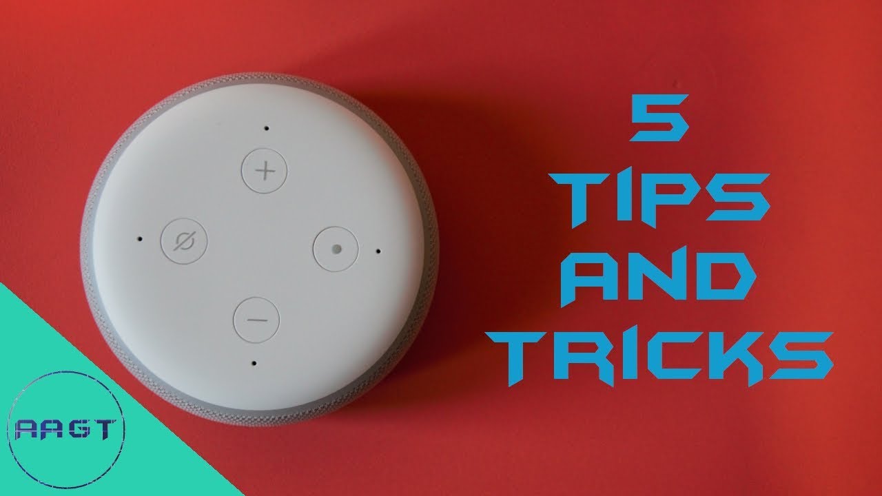 5 Awesome Tips And Tricks For The Echo Dot YouTube 5-awesome-tips-and-tricks-for-the-echo-dot-youtube