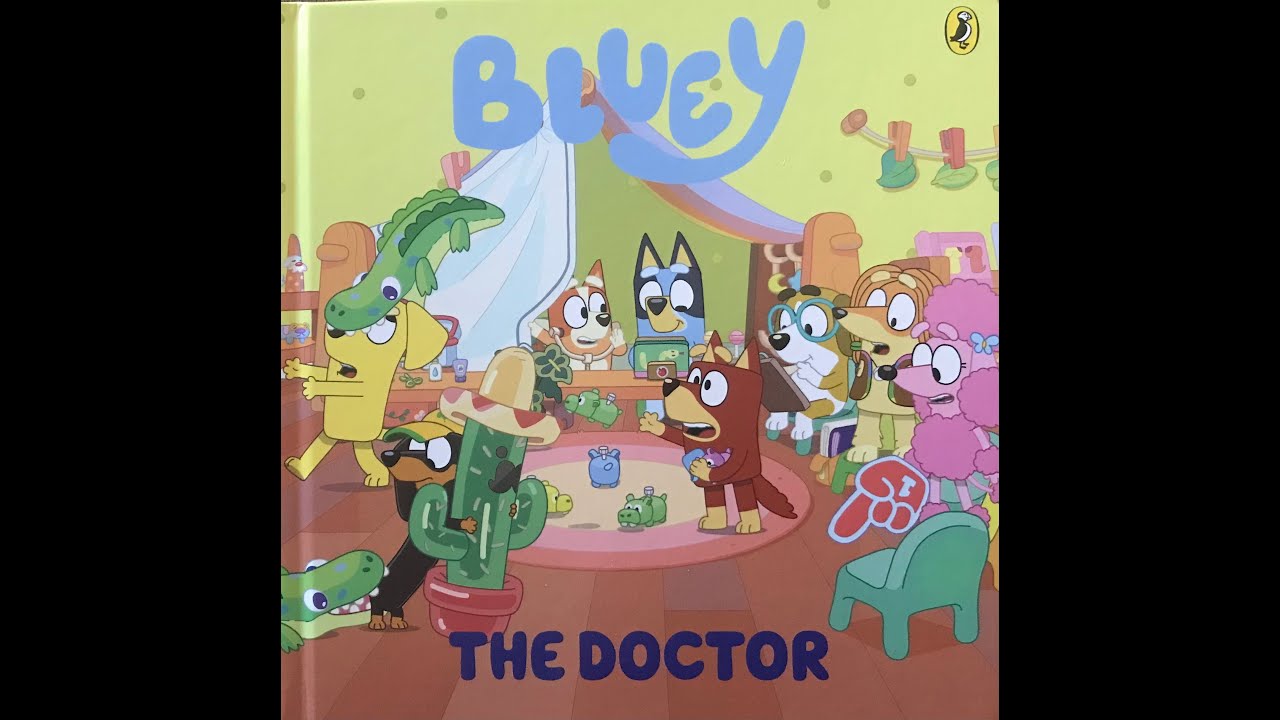Bluey The Doctor Australian read-a-loud | With sound ©️Ludo Studios ...