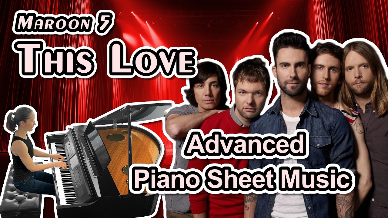 This Love (Maroon 5) - Advanced Piano Sheet Music - YouTube
