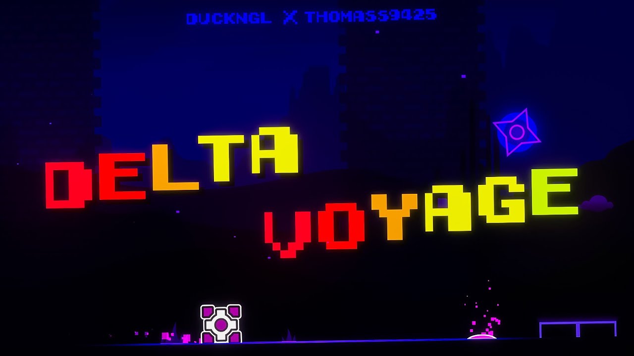 "Delta Voyage" by DuckNgl & ThomasS9425 | Geometry Dash Daily #1640 ...