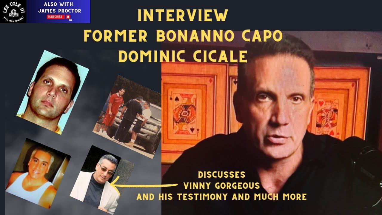 DOMINIC CICALE INTERVIEW | FORMER CAPO FOR THE BONANNO'S TALKS ABOUT ...