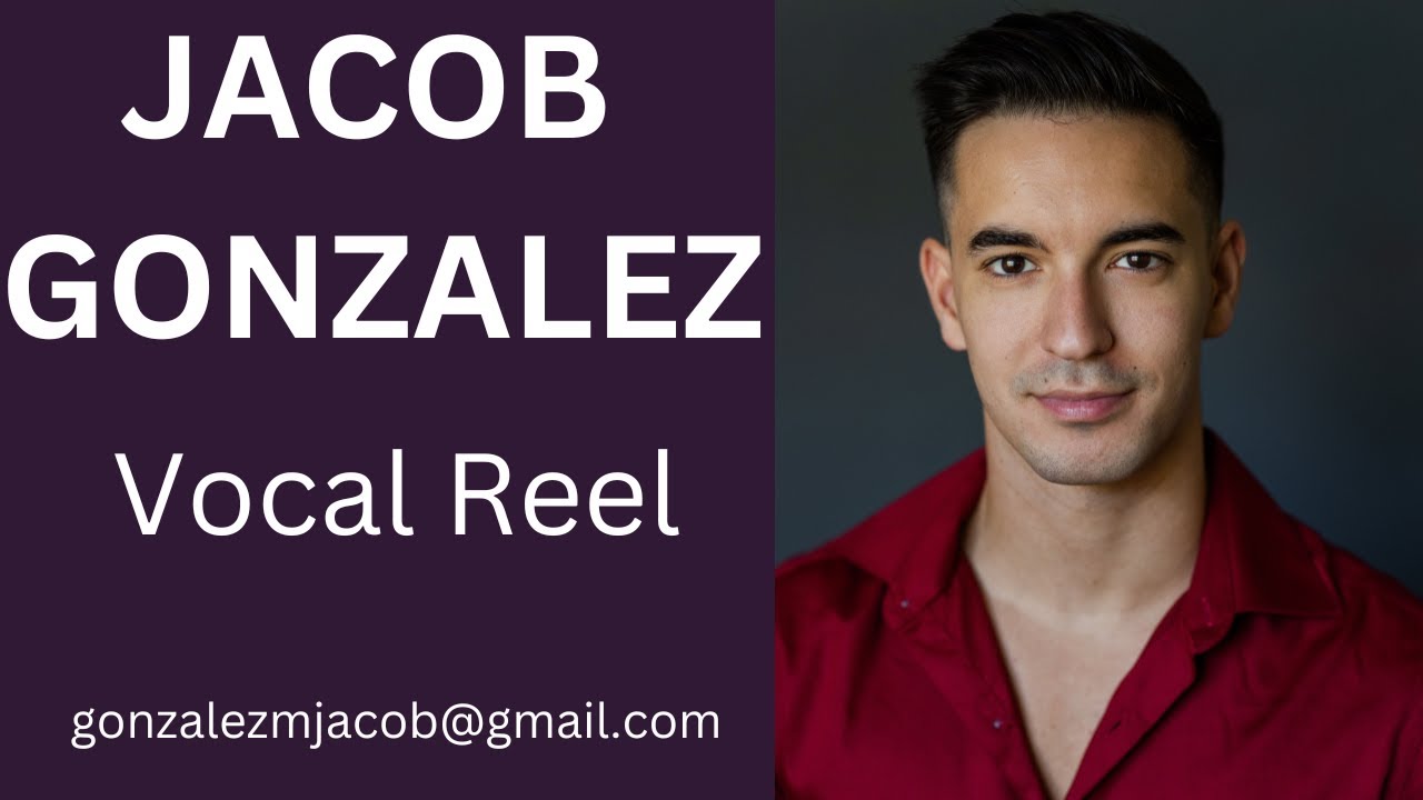 Jacob Gonzalez Vocal Reel 2024 - YouTube