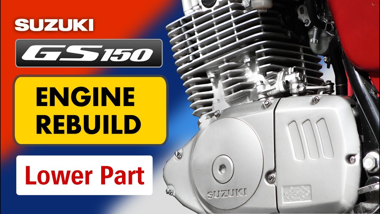 Suzuki GS150 Engine Overhaul DIY @s-autos - YouTube