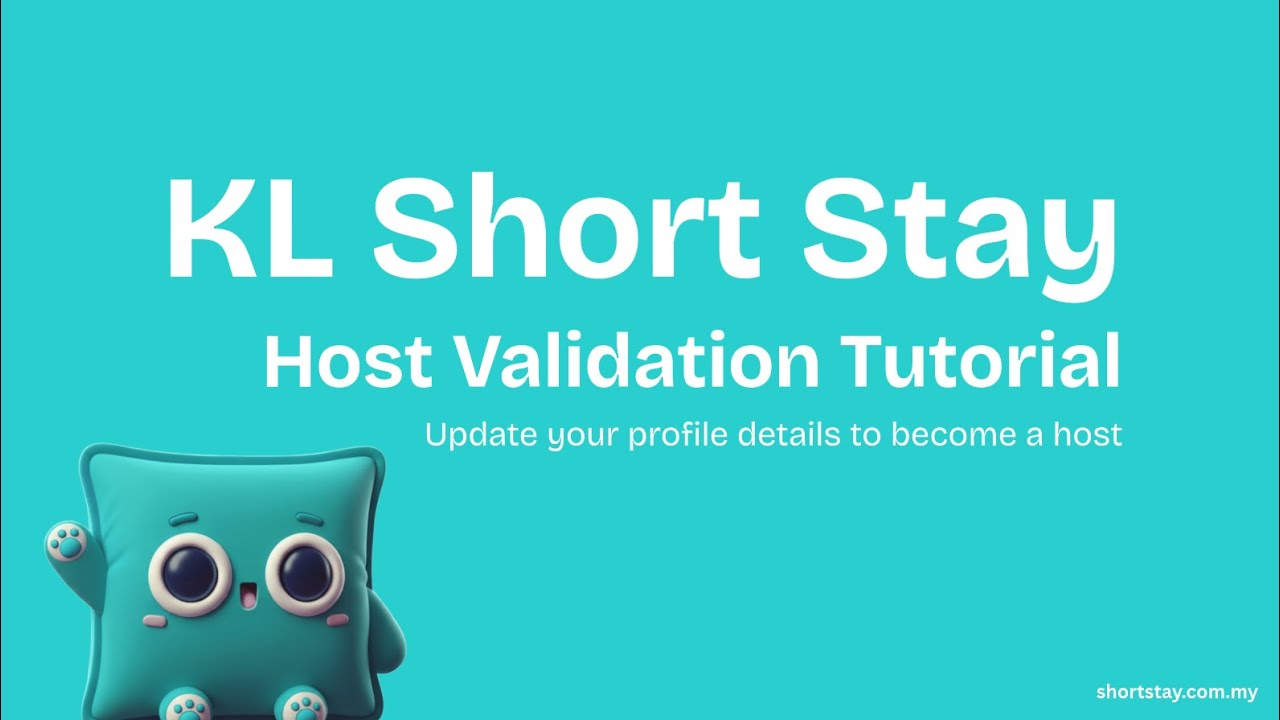 Become A Host Tutorial | KL Short Stay - YouTube