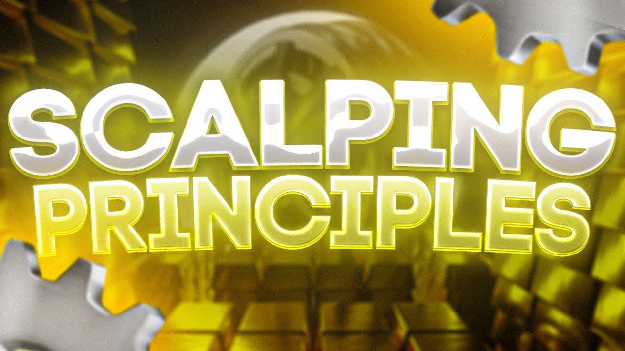 YOU WILL LOSE without THIS SCALPING PRINCIPLES | Types of orders and ...