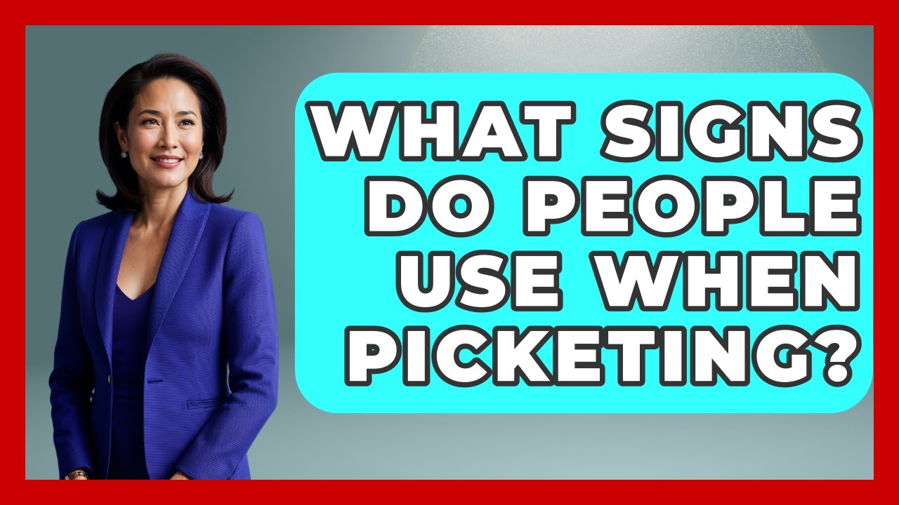 What Signs Do People Use When Picketing? - Your Civil Rights Guide ...