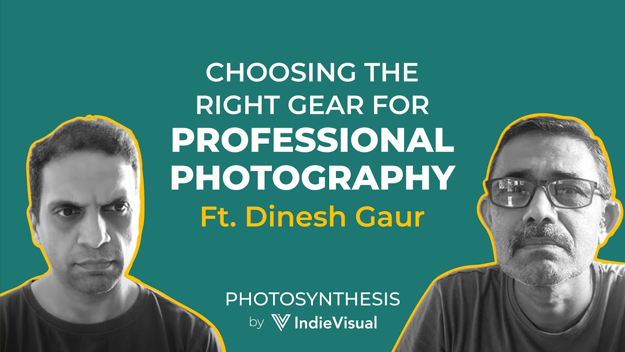 Choosing the Right Gear When Getting Into Professional Photography ft ...