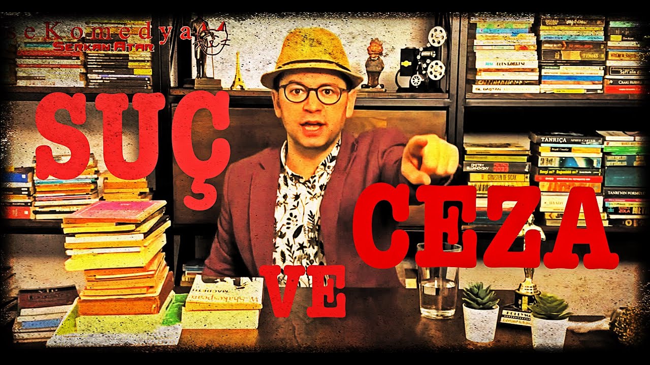 SUÇ VE CEZA / DOSTOYEVSKİ / Raskolnikov / Roman / Serkan Atar - YouTube