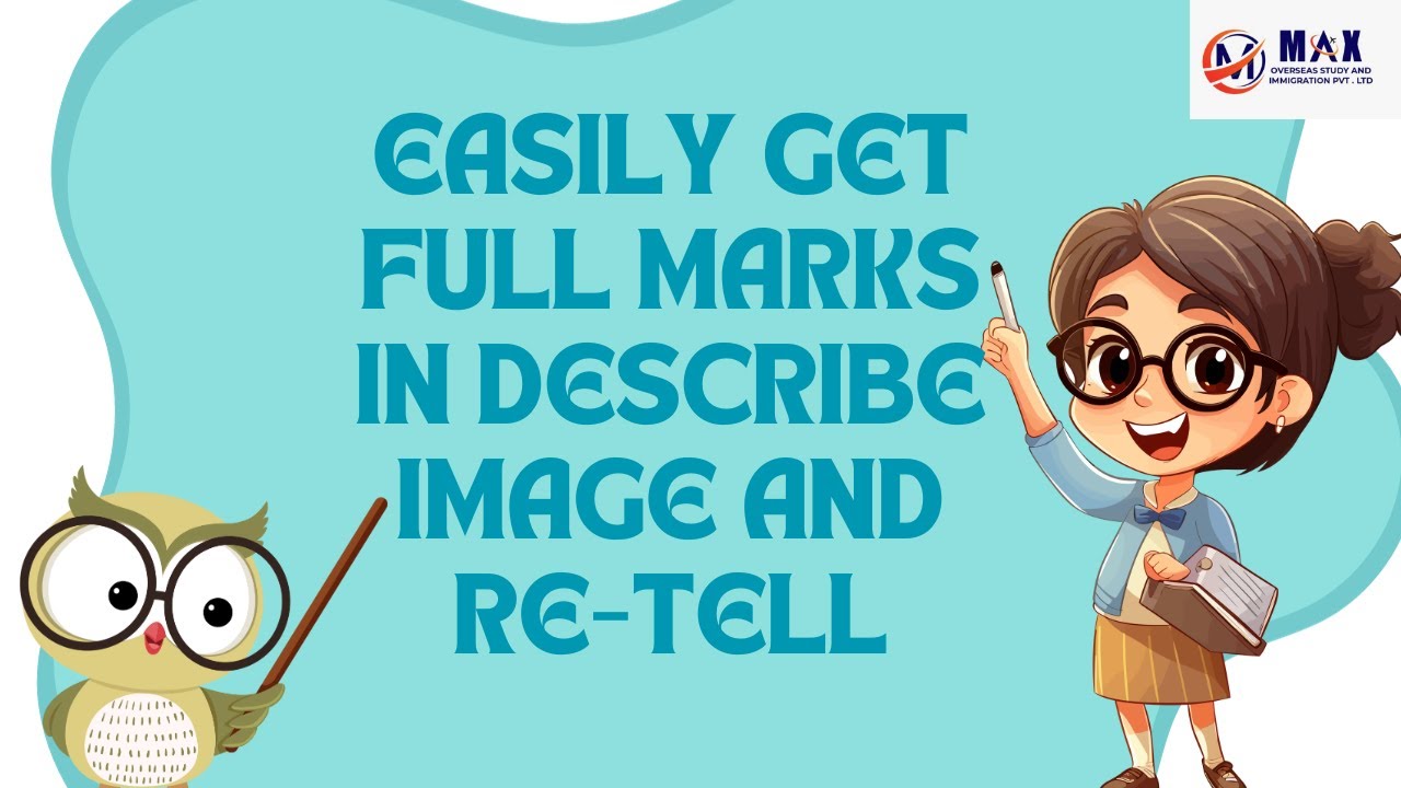 EASY TEMPLATES FOR DESCRIBE IMAGE AND RE-TELL LECTURE IN PTE MAX ...