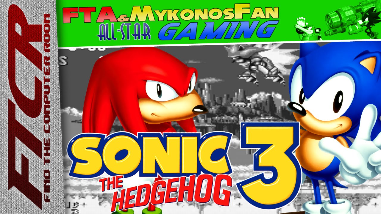 Sonic The Hedgehog 3 Multi-Player: FTA & mariotehplumberFan All-Star ...