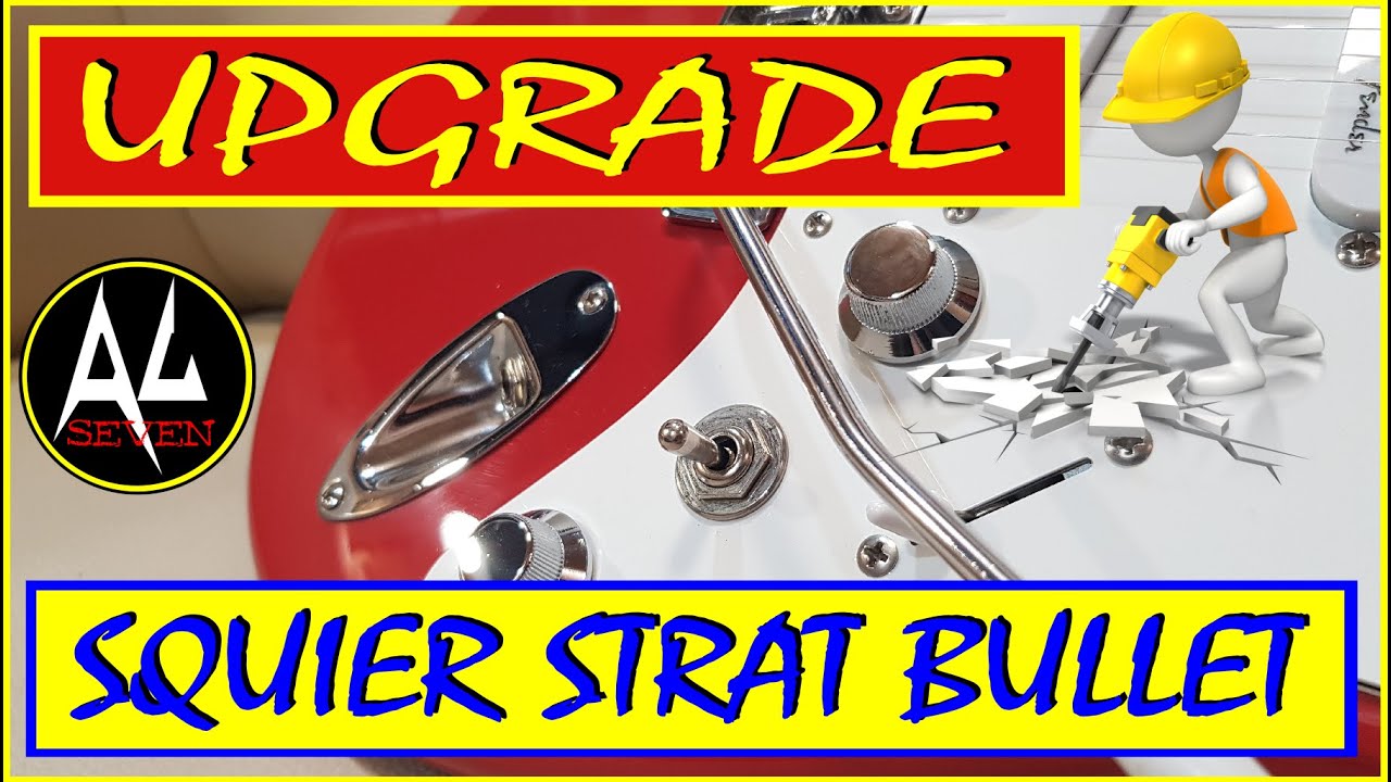 Upgrade Squier Strat Bullet - YouTube