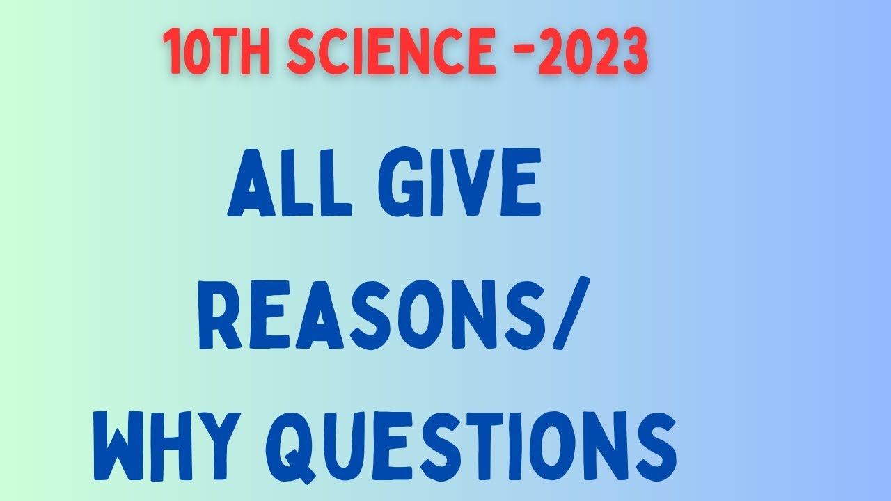 All give reasons and why type questions |10th Science SSLC - YouTube