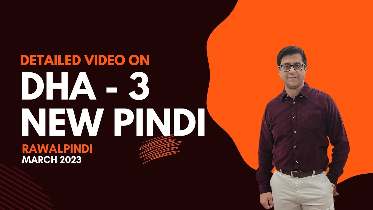 DHA 3 | New Pindi Rawalpindi | Detailed walkthrough Video By Adeel ...