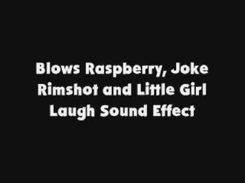 Blows Raspberry, Joke Rimshot and Little Girl Laugh SFX - YouTube