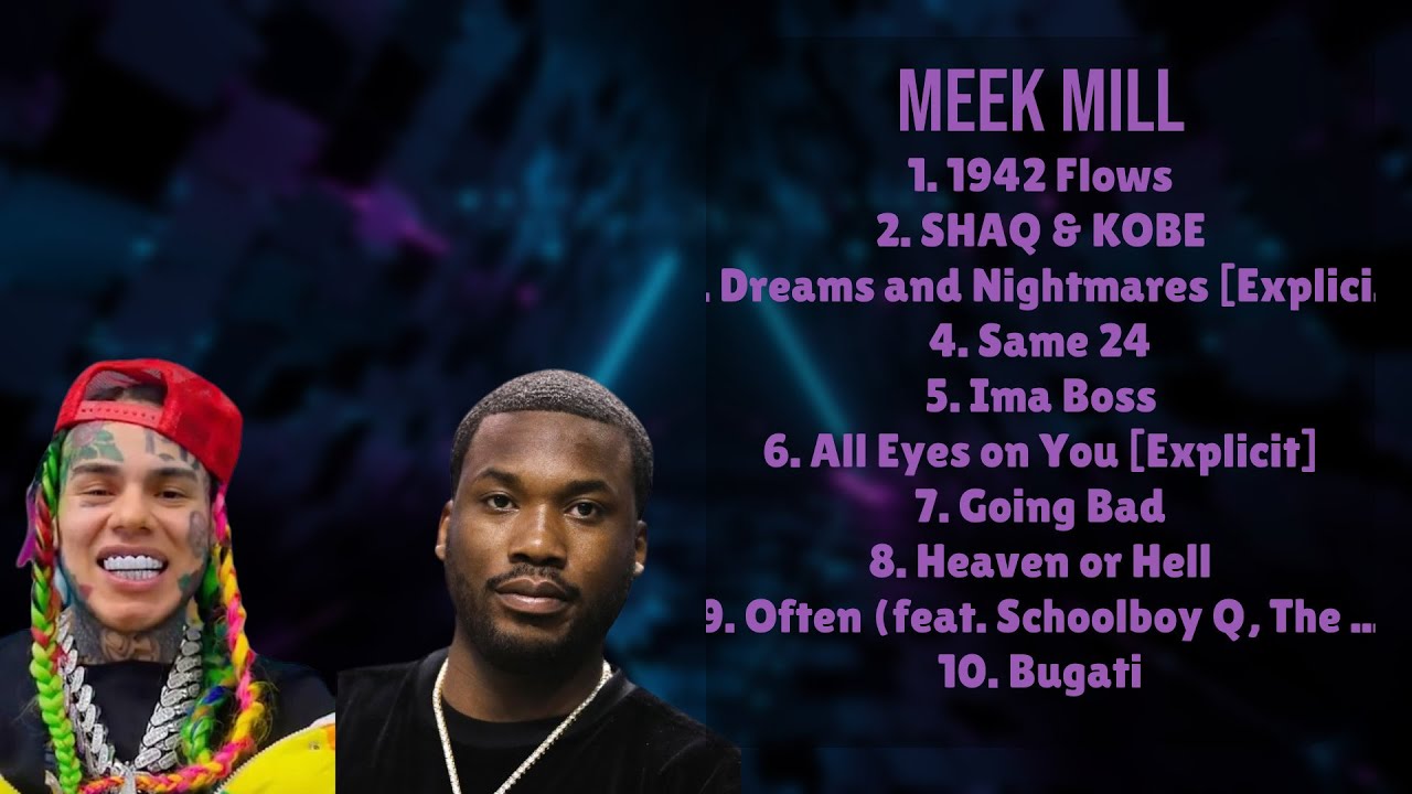 Meek Mill-Hits that set the bar in 2024-All-Time Favorite Mix ...