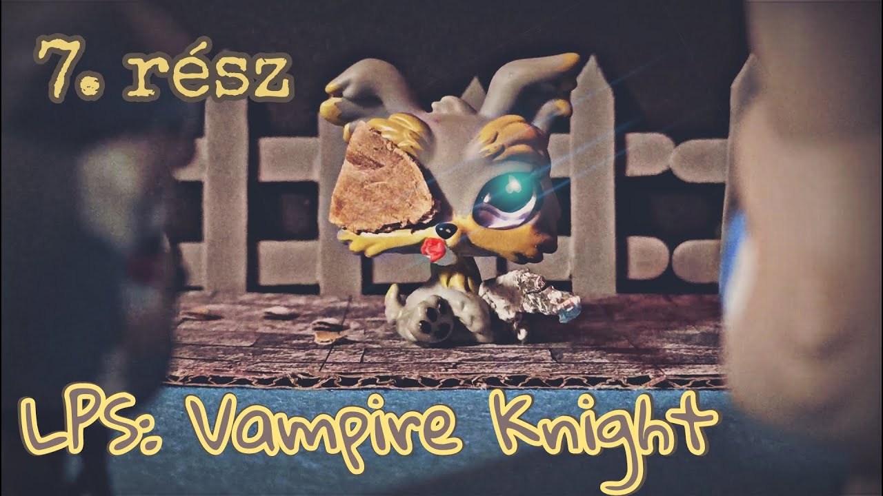 LPS: Vampire Knight [1.évad 7.rész] (HUN//MAGYAR) - YouTube