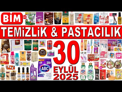 BİM PASTACILIK BU SALI | KOZMETİK TEMİZLİK ÜRÜNLERİ | BİM AKTÜEL KAHVE ÇEŞİTLERİ | BİM 30 EYLÜL 2025