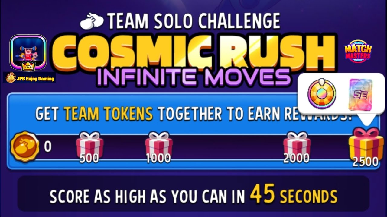 TEAM Solo Challenge Cosmic Rush Infinite Move 45 Seconds Rainbow+Blow ...