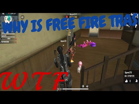 WHY FREE FIRE IS TRASH 🚮🚮🚮 - YouTube