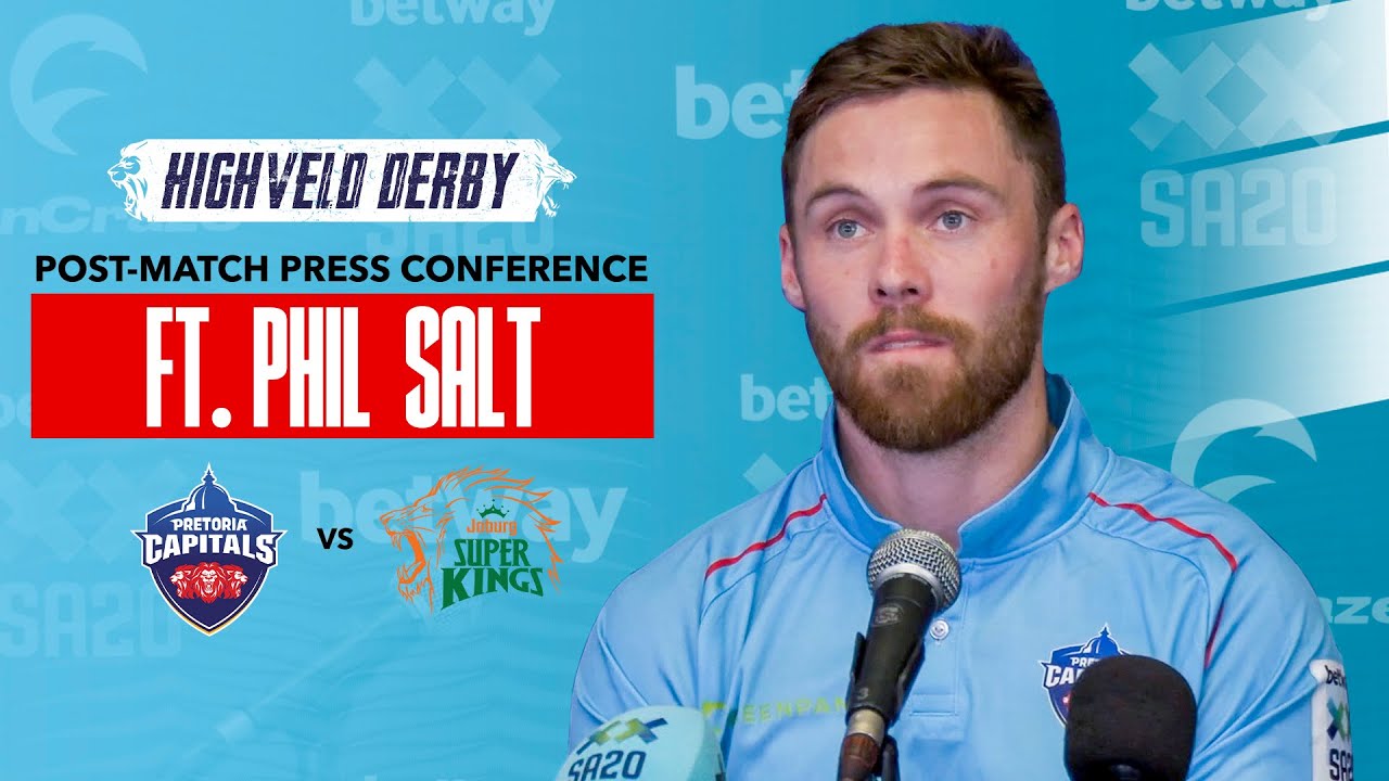 Post-Match Press Conference ft. Phil Salt | #SA20 - YouTube