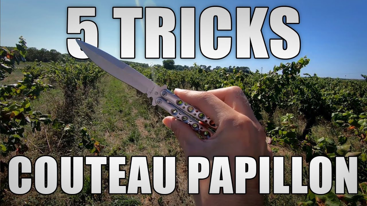[TUTO] - 5 TRICKS COUTEAU PAPILLON #2 - YouTube