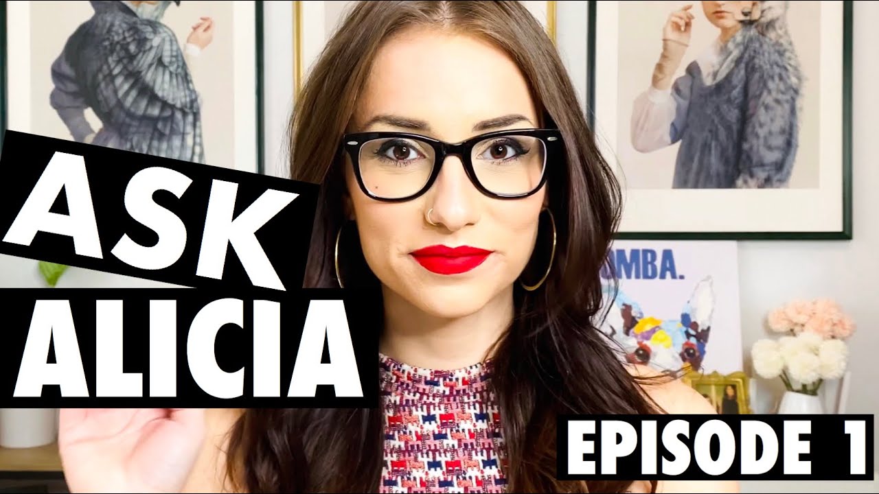 Ask Alicia Ep 1 | Work-Life Balance, Dating, Self Image, Life Goals ...