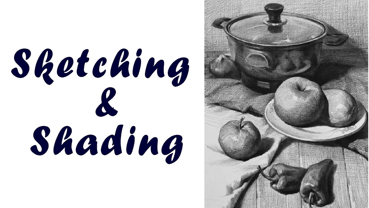 Sketching | Shading | Shading made easy | Learn sketching and shading ...