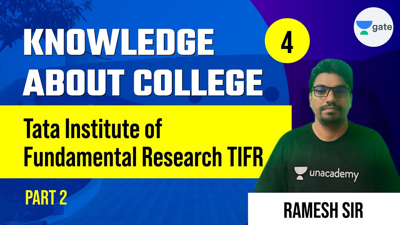 Tata Institute of Fundamental Research (TIFR) - 2 | L 4 | Knowledge ...