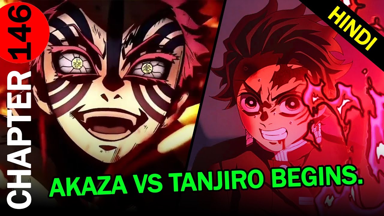 Demon slayer Chapter 146 in Hindi | Akaza vs Tanjiro and Giyu begin ...