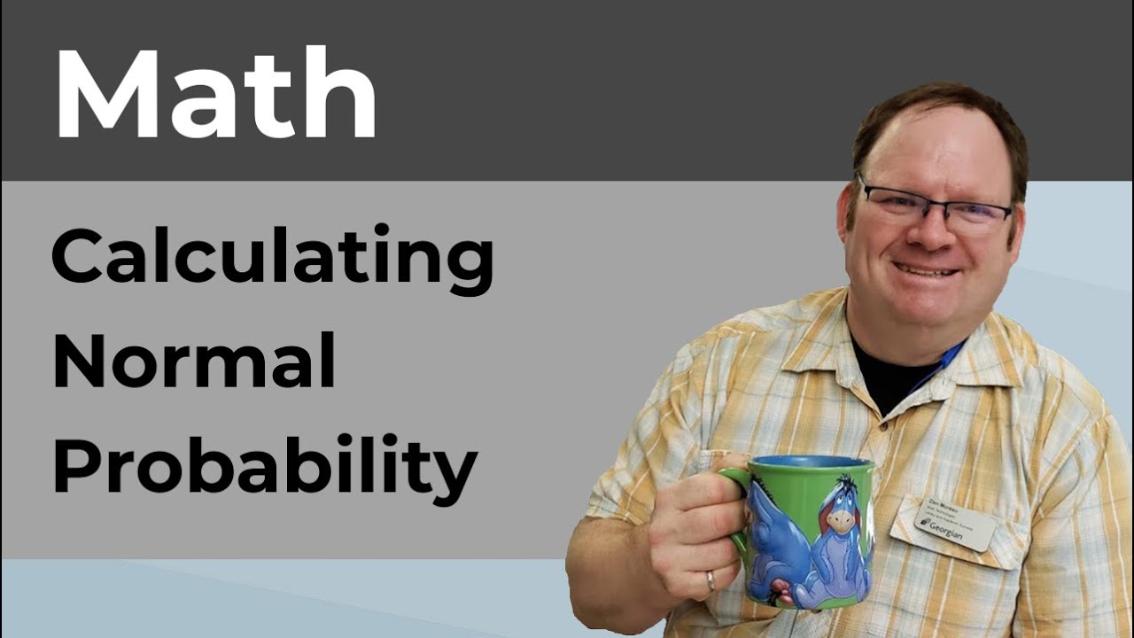 Calculating Normal Probability - YouTube