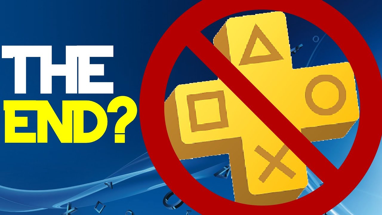 *UPDATE* THE END OF PLAYSTATION PLUS?.... - YouTube