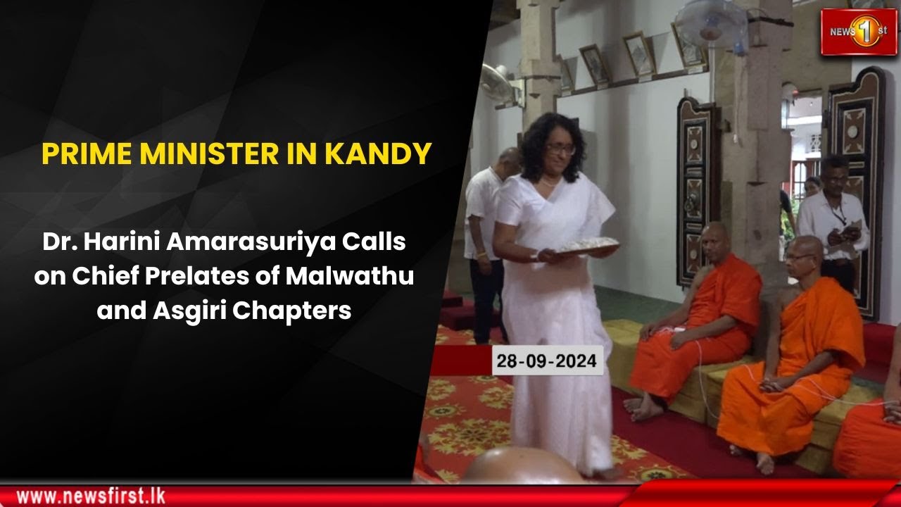 Dr. Harini Amarasuriya Calls on Chief Prelates of Malwathu and Asgiri ...