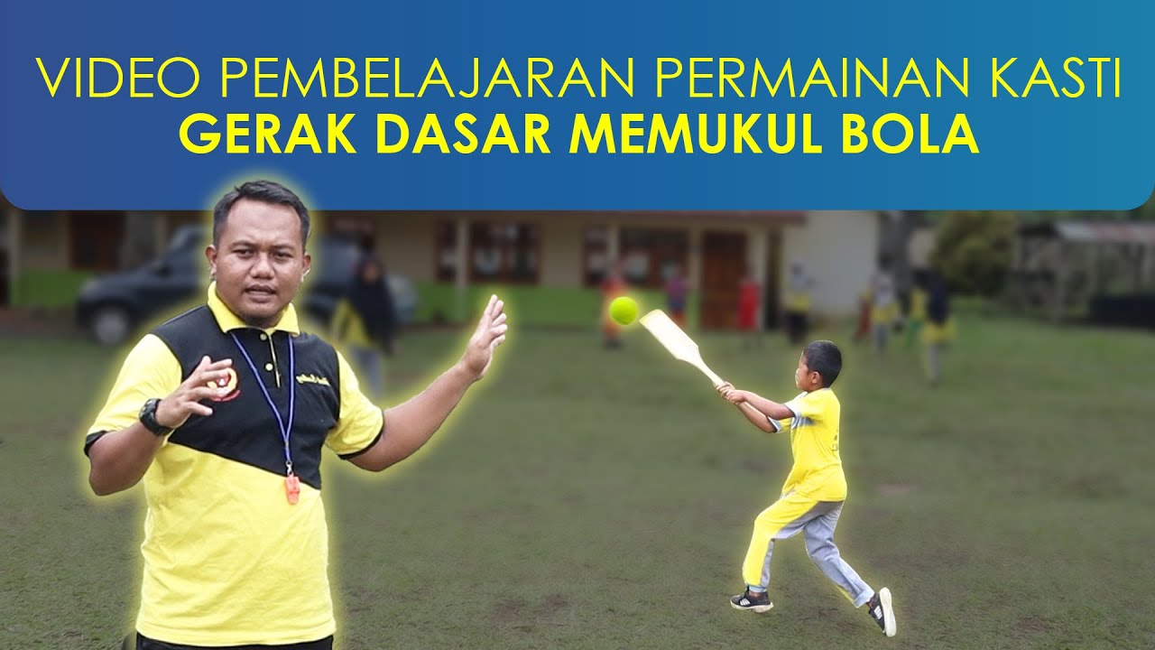 Gerak Dasar Memukul Bola dalam Permainan Kasti - YouTube