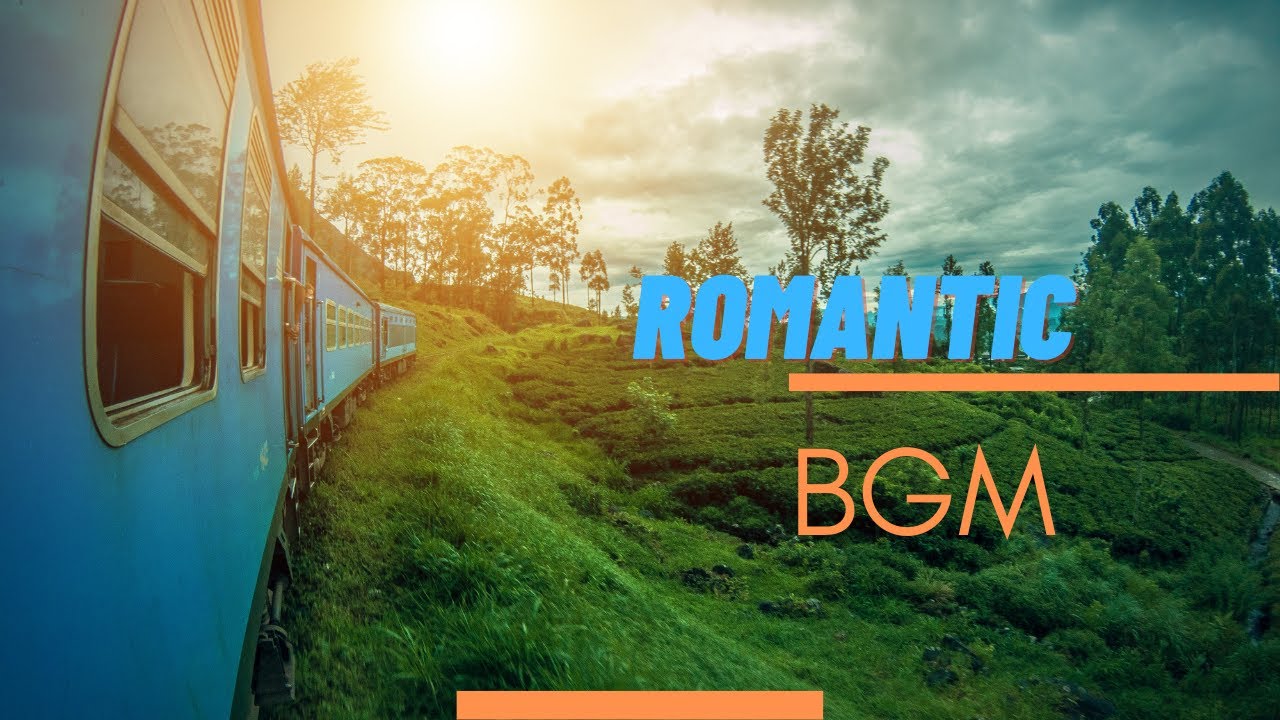 Romantic BGM | Romantic Background Music | (Non-Copyright and Royalty ...