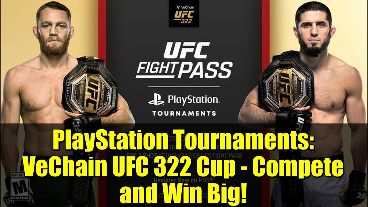 PlayStation Tournaments: VeChain UFC 322 Cup - Compete and Win Big ...
