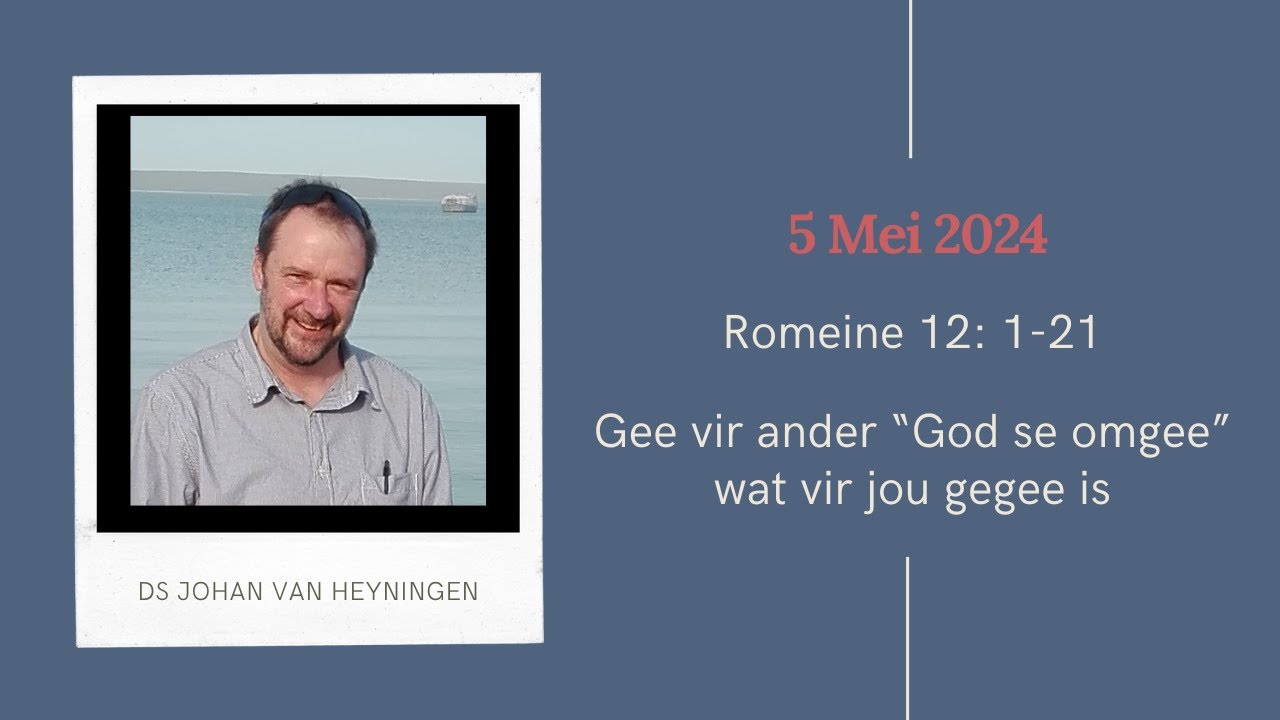 Gee vir ander “God se omgee” wat vir jou gegee is. - YouTube