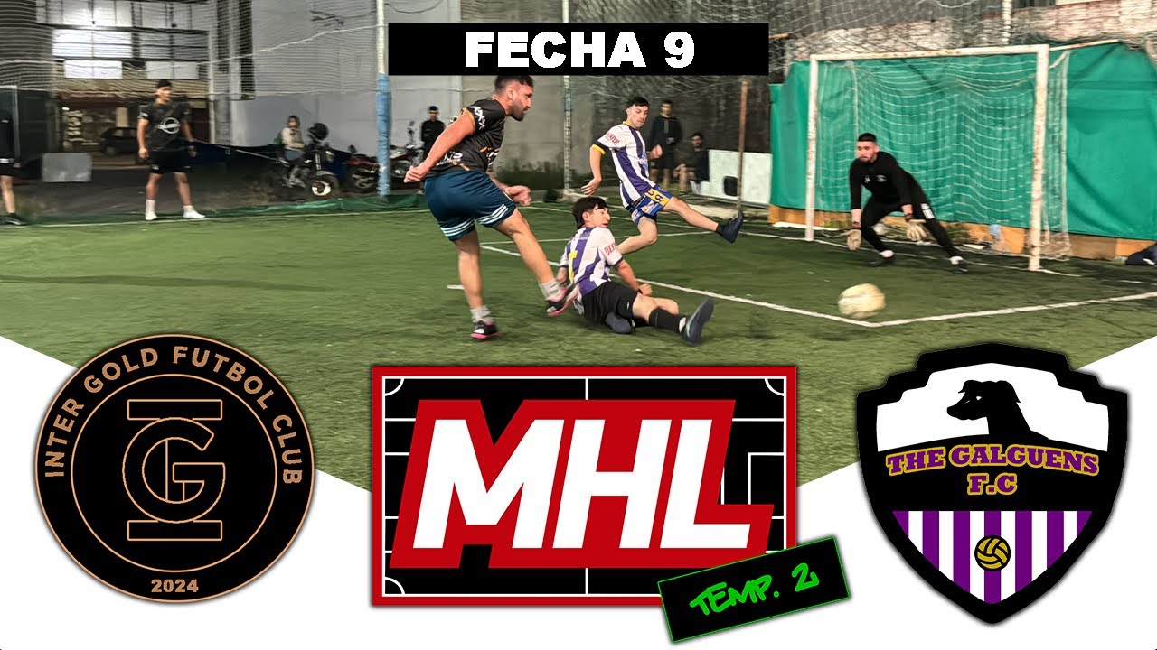 FECHA 9 || Inter Gold VS The Galguens - MASTER HOOD LEAGUE - YouTube