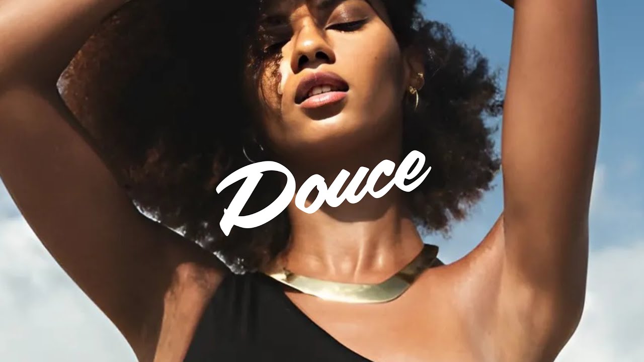 Feeling Love Moi Je ' Douce | Playlist | #Douce - YouTube