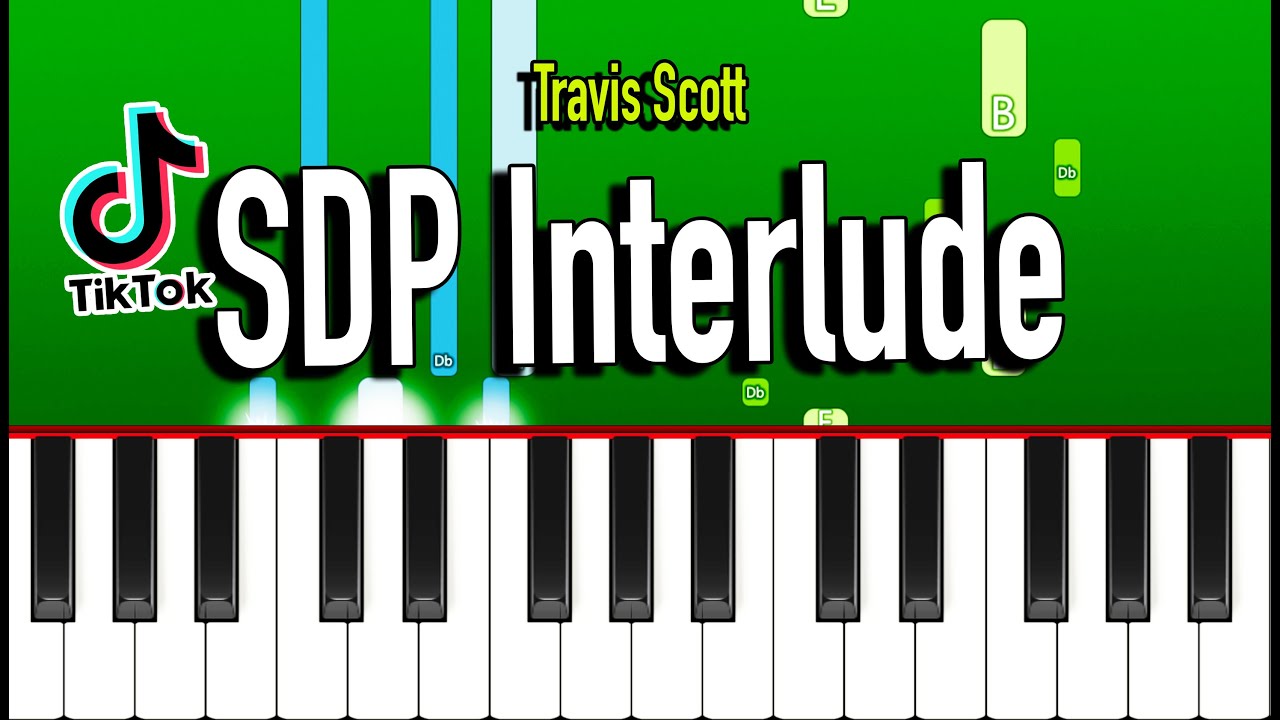 Travis Scott - SDP Interlude (Piano Tutorial) TikTok - YouTube