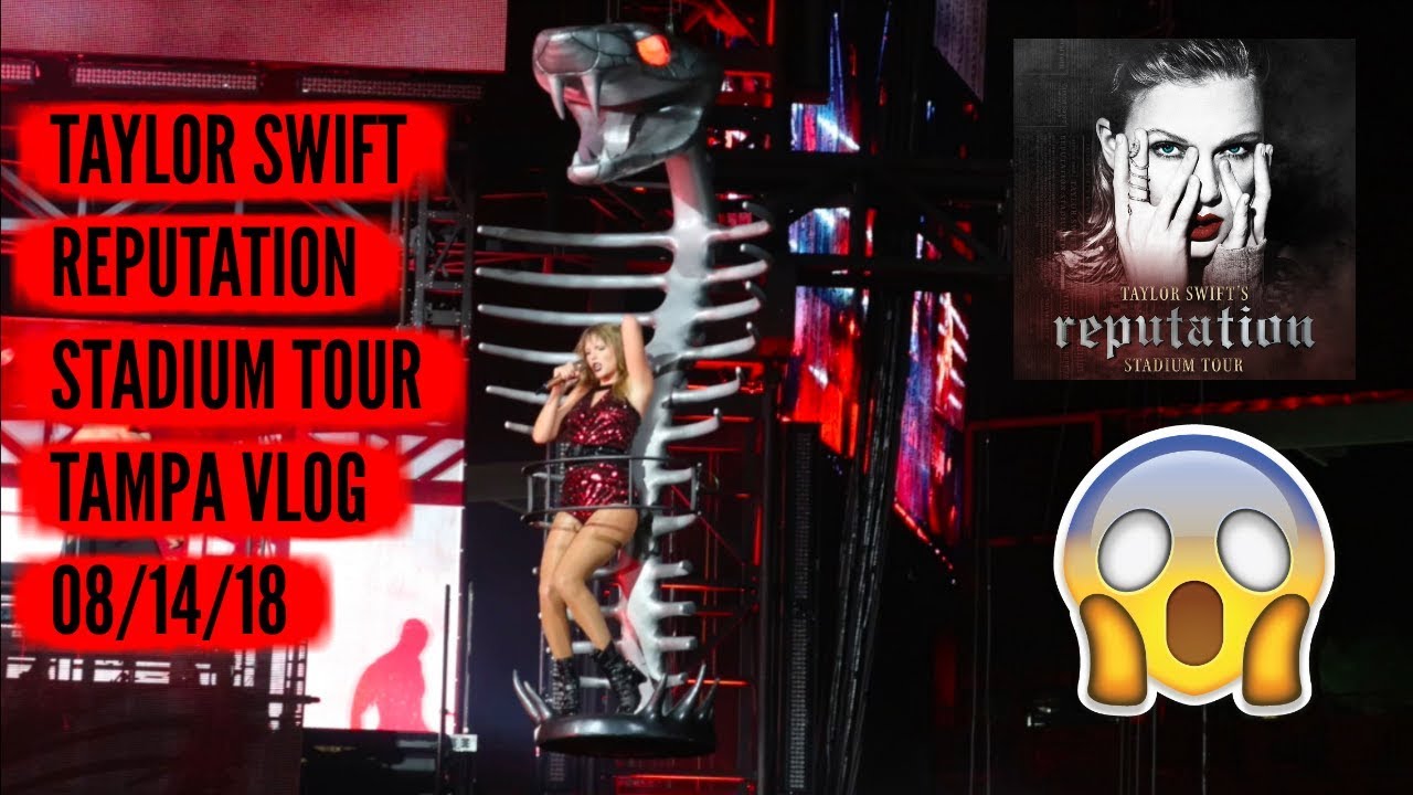 Taylor Swift Reputation Stadium Tour Vlog Tampa 08.14.18 - YouTube