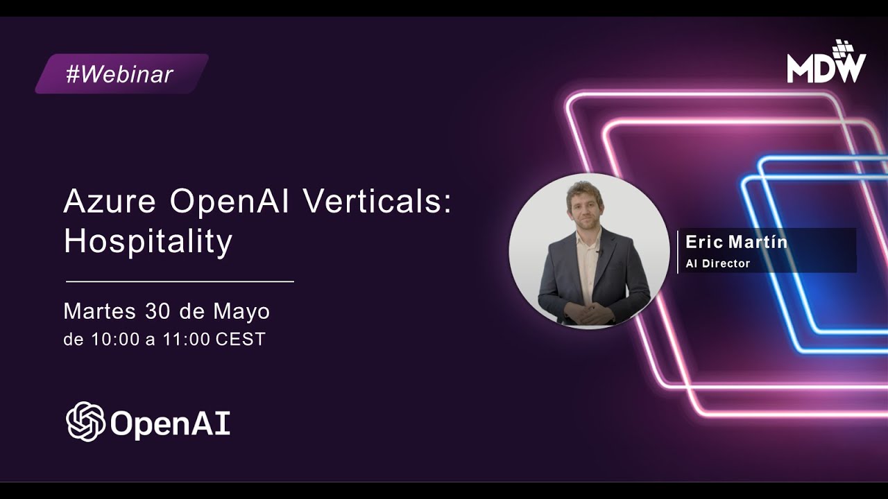 [Webinar] Azure OpenAI : Hospitality (ES) - YouTube