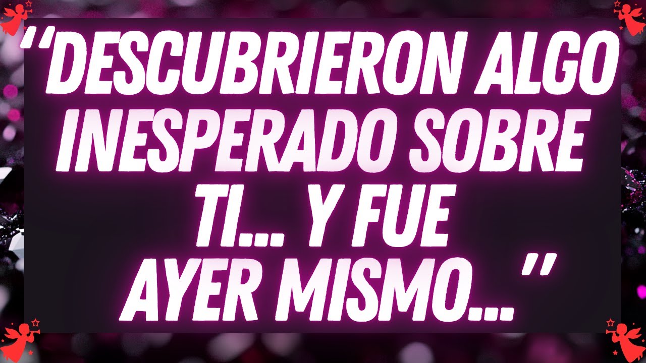 💌 Descubrieron algo inesperado sobre ti… y fue ayer mismo... - YouTube