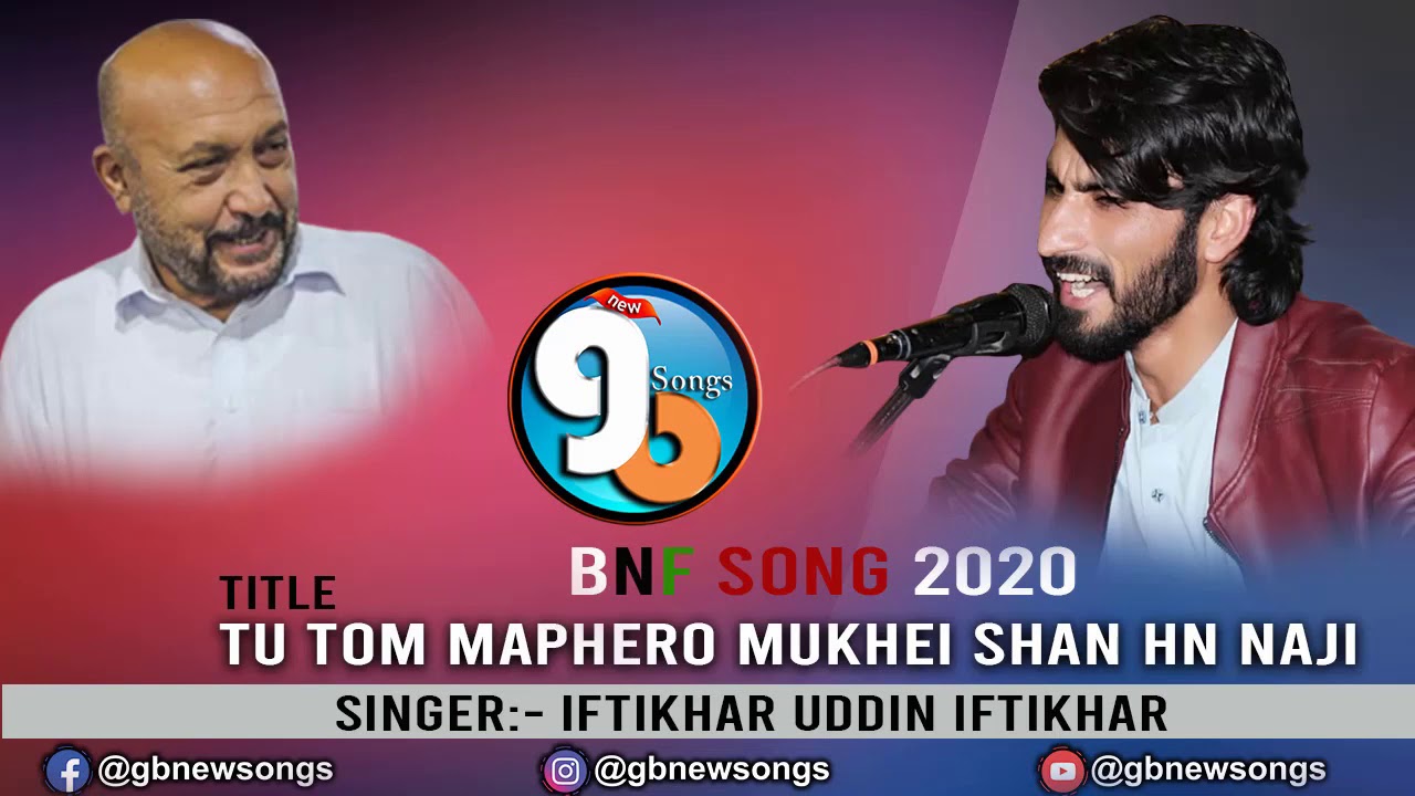 BNF New Song || Tu Tom Maphero Mukhei Shan Hn Naji || Singer Iftikhar ...
