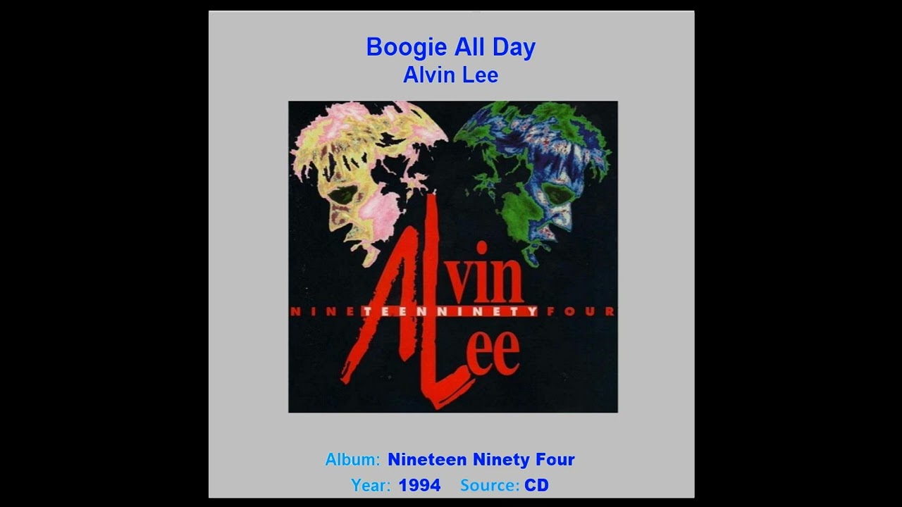 ALVIN LEE "Boogie All Day" 1994 - YouTube