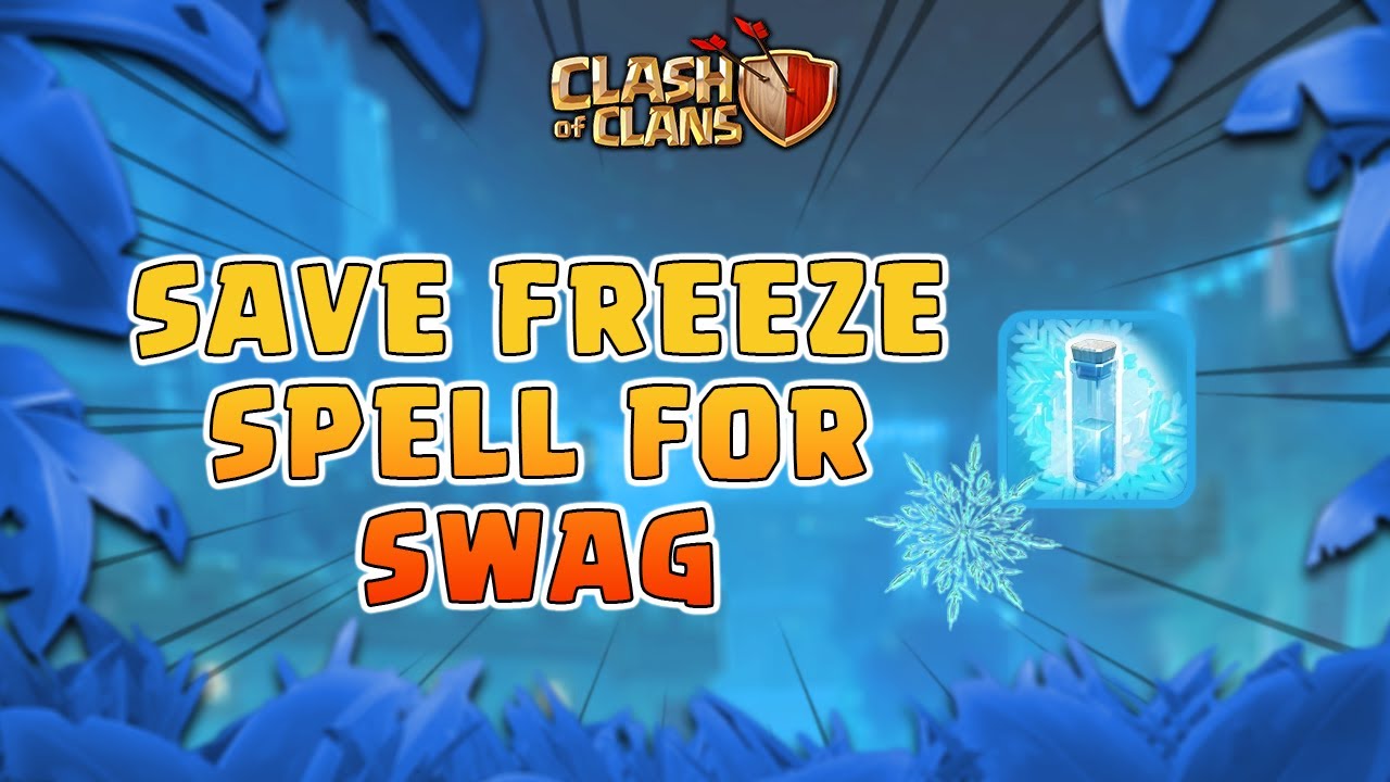 How to save your Freeze spell? || Clash of clans || Krsna Clan # ...
